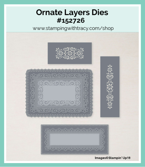 Stampin' Up! Ornate Layers & Ornate Frames Dies - Stamping With Tracy