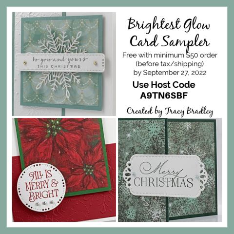 Last Chance for Brightest Glow Card Sampler - Stamping With Tracy