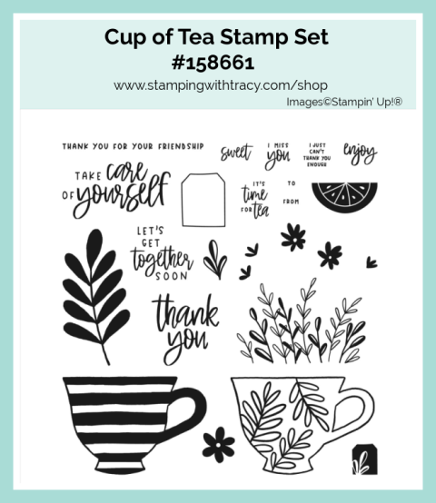 Stampin' Up! Cup of Tea Stamp Set - Stamping With Tracy